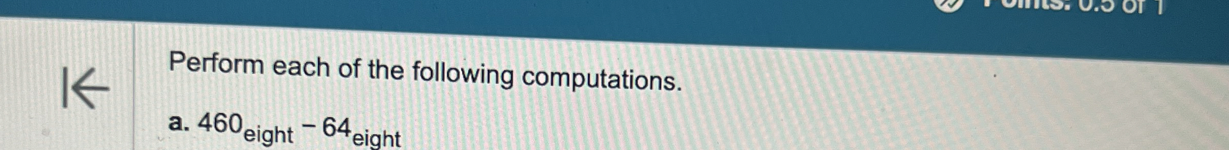 Solved Perform each of the following computations.a. 460 | Chegg.com