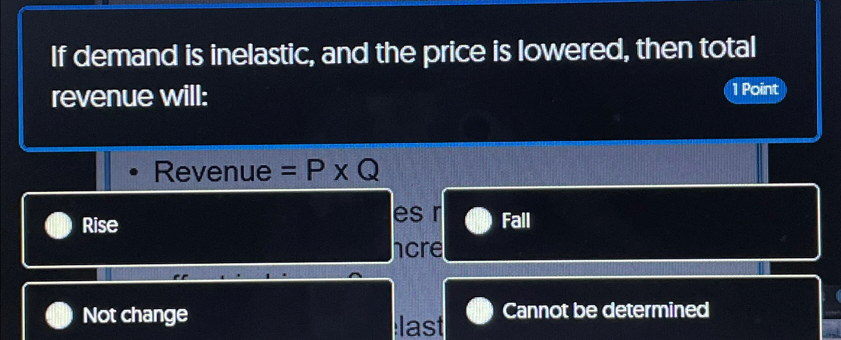 Solved If demand is inelastic, and the price is lowered, | Chegg.com