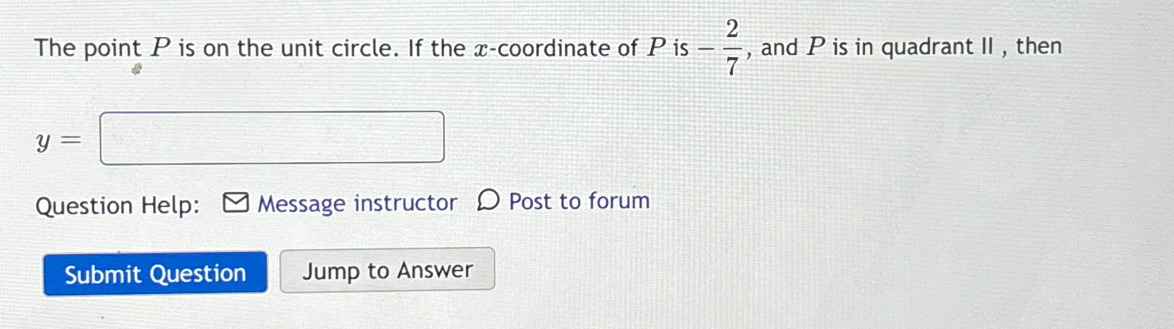 Solved The point P ﻿is on the unit circle. If the | Chegg.com