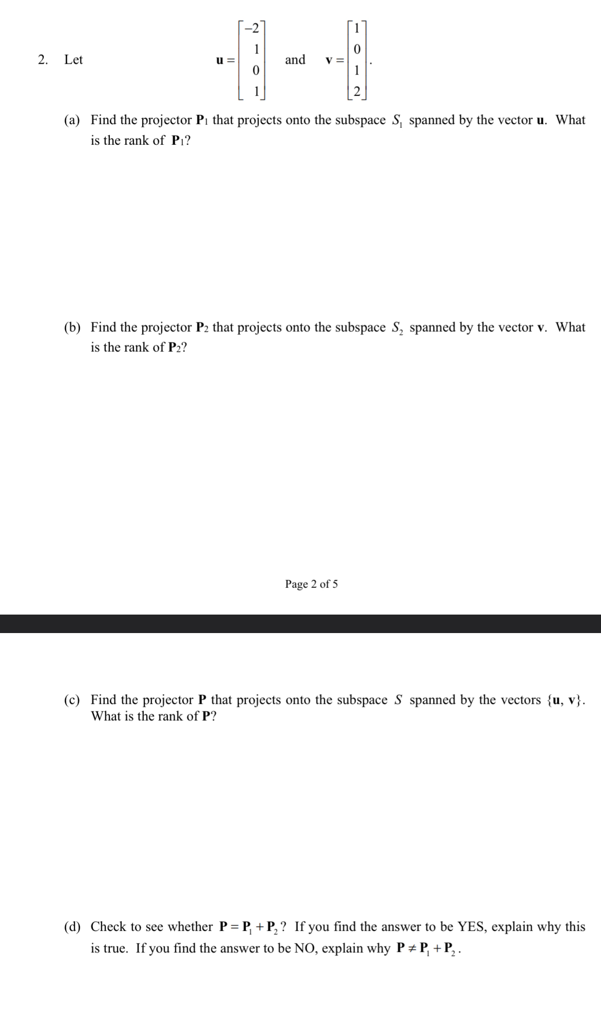 Solved Letu=[-2101], ﻿and ,v=[1012](a) ﻿Find the projector | Chegg.com