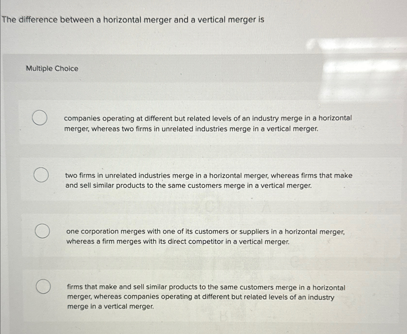 Solved The difference between a horizontal merger and a | Chegg.com