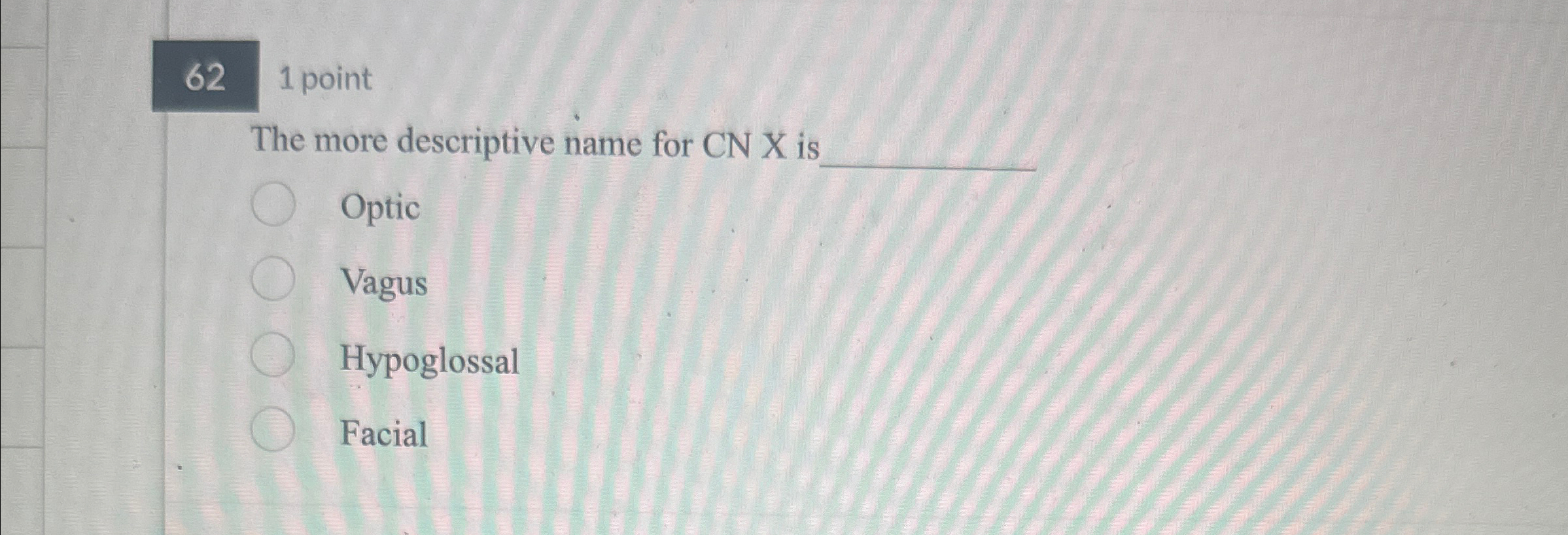 Solved 1 ﻿pointThe more descriptive name for CNx | Chegg.com