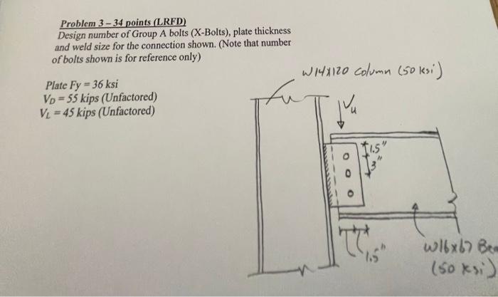 Solved Problem 3 - 34 points (LRFD) Design number of Group A | Chegg.com Solved Problem 3 - 34 points (LRFD) Design number of Group A | Chegg.com