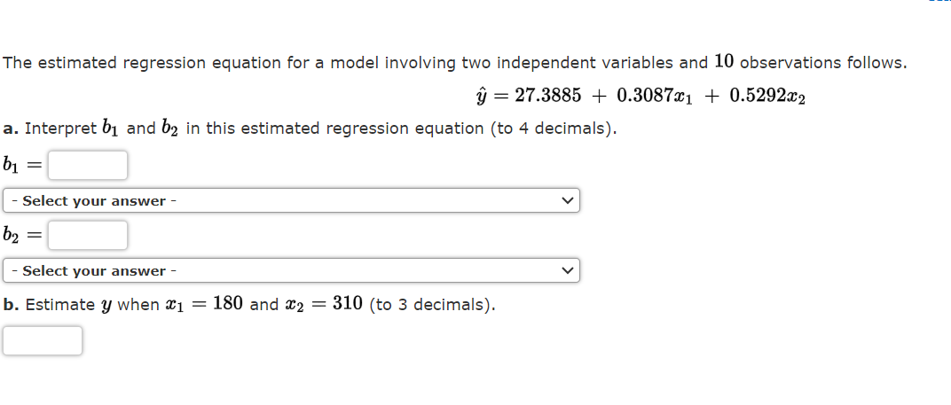 Solved The estimated regression equation for a model | Chegg.com