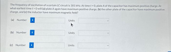 Solved The frequency of oscillation of a certain LC circuit | Chegg.com