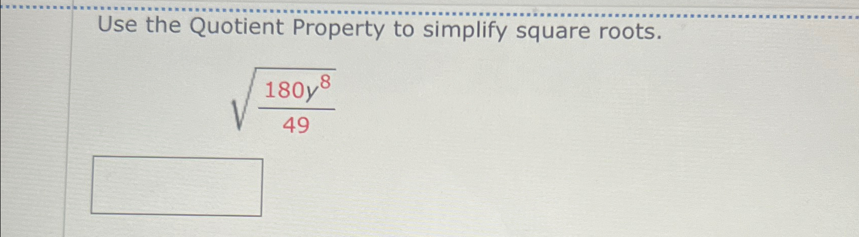 Solved Use the Quotient Property to simplify square | Chegg.com