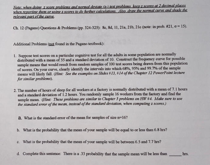 Solved Note: when doing z score problems and normal deviate | Chegg.com