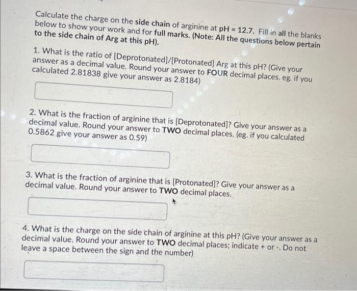 Solved Calculate the charge on the side chain of arginine at | Chegg.com