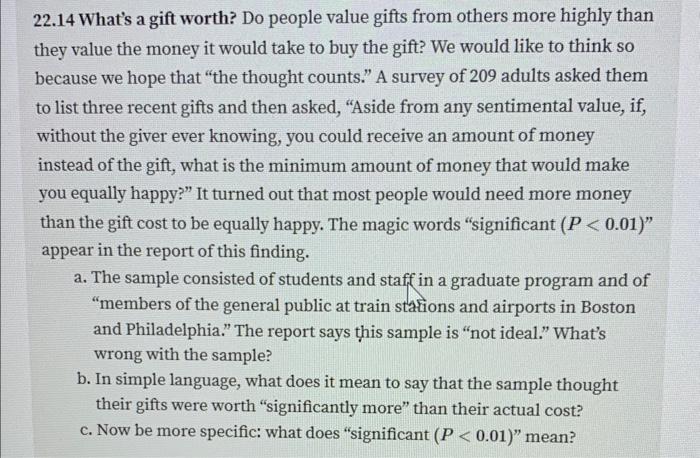 Solved 22.14 What's a gift worth? Do people value gifts from | Chegg.com