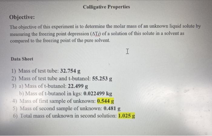 Colligative Properties Objective: The objective of | Chegg.com