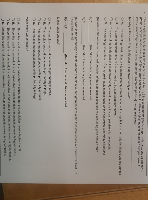 Solved 4. The acceptable level for insect filth in a certain | Chegg.com