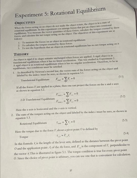 Solved Experiment 5: Rotationa OBJECTIVES When the forees | Chegg.com