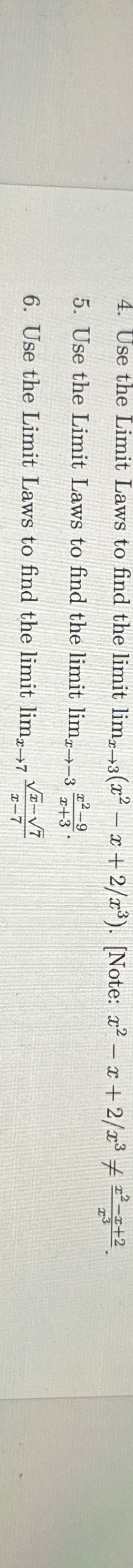 Solved Use the Limit Laws to find the limit | Chegg.com