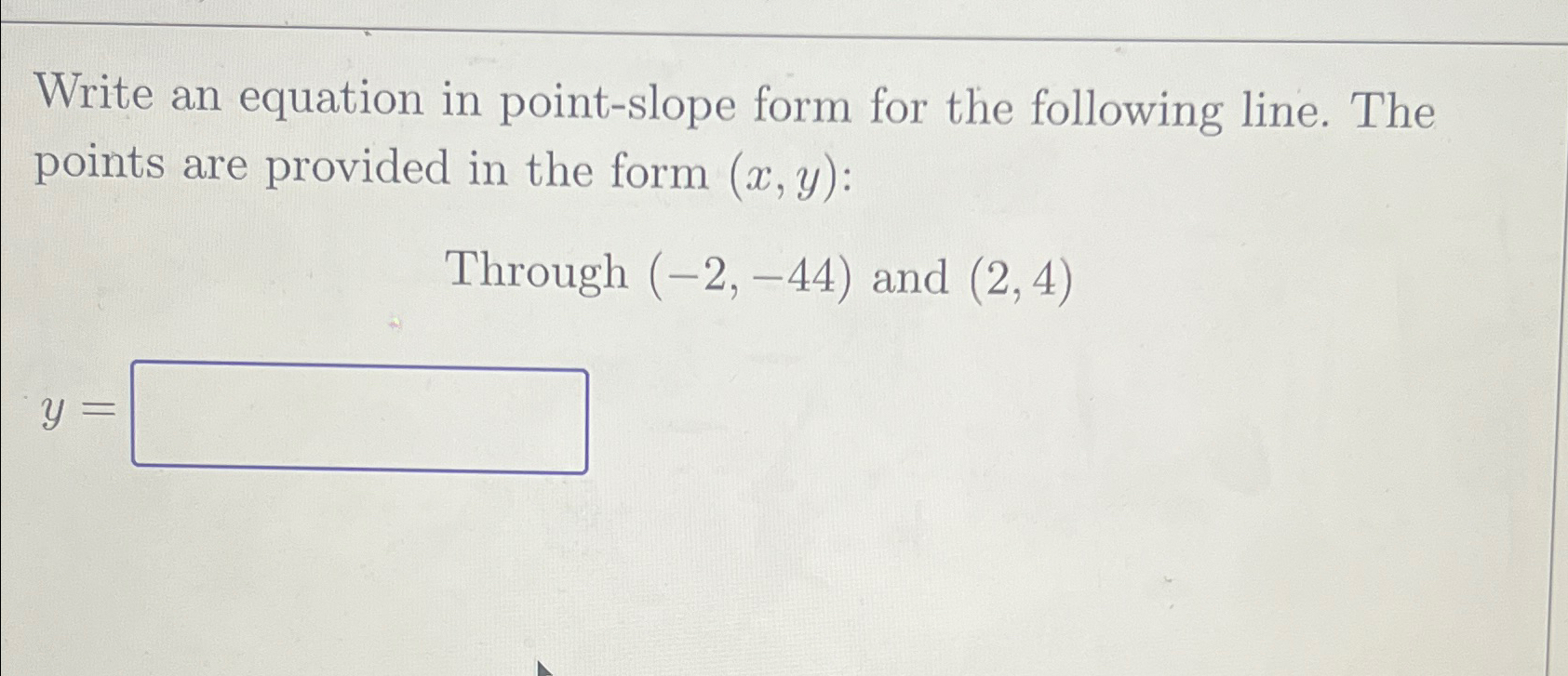 Solved Write an equation in point-slope form for the | Chegg.com