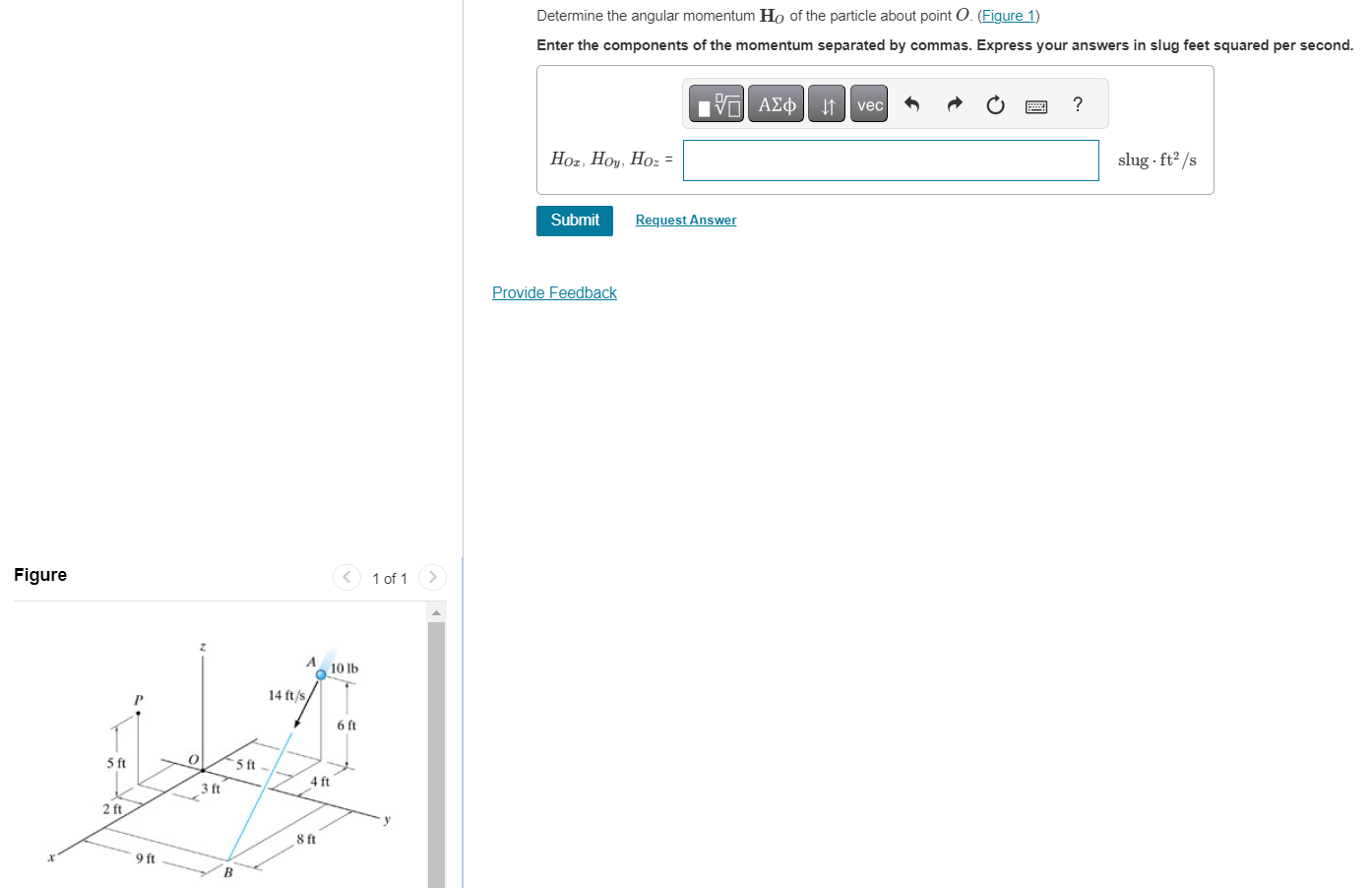 Solved Determine the angular momentum HO ﻿of the particle | Chegg.com