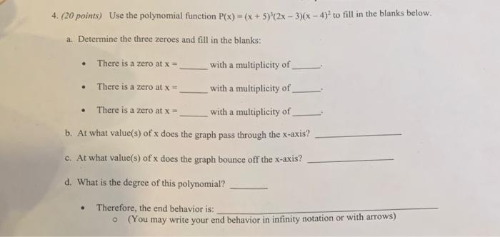 Solved 4. (20 points) Use the polynomial function | Chegg.com