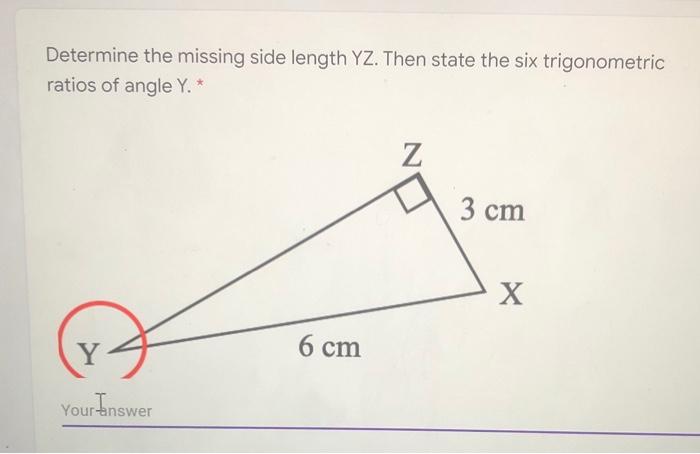 Solved Determine the missing side length YZ. Then state the | Chegg.com