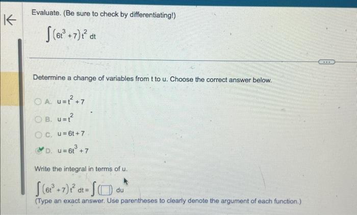 Solved Evaluate. (Be sure to check by differentiating!) | Chegg.com