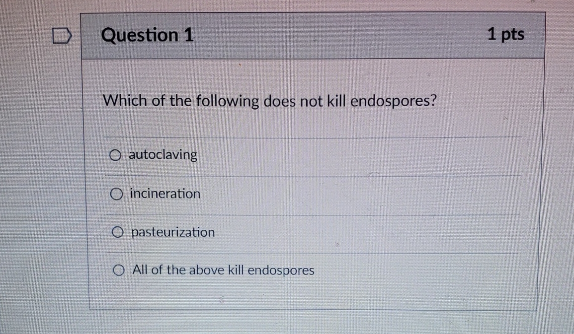 Solved Question 11 ﻿ptsWhich of the following does not kill | Chegg.com