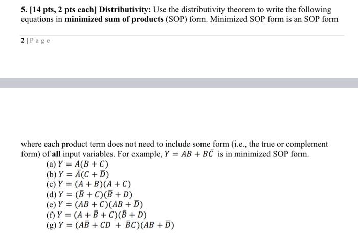 Solved 5. [14 pts, 2 pts each] Distributivity: Use the | Chegg.com