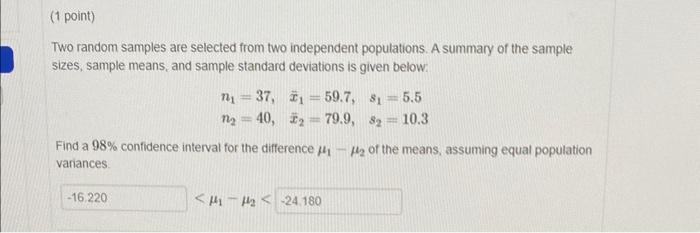 Solved Two random samples are selected from two independent | Chegg.com