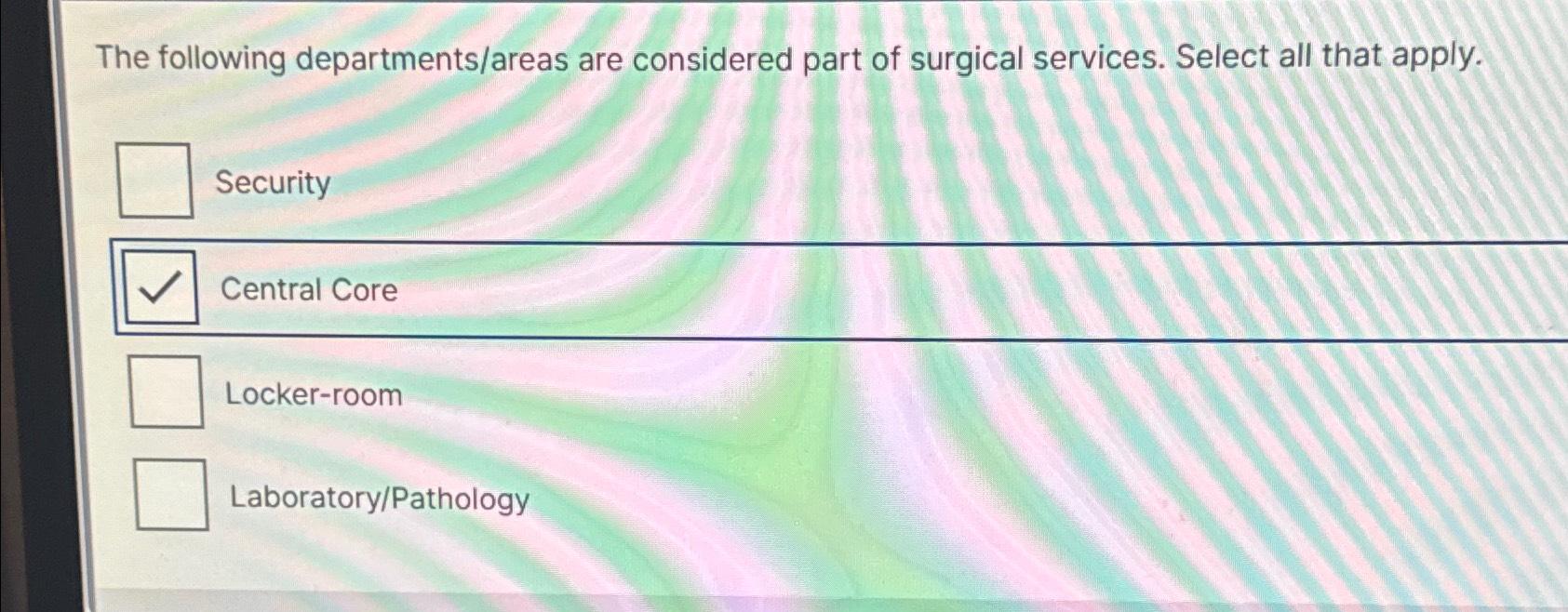 Solved The following departments/areas are considered part | Chegg.com