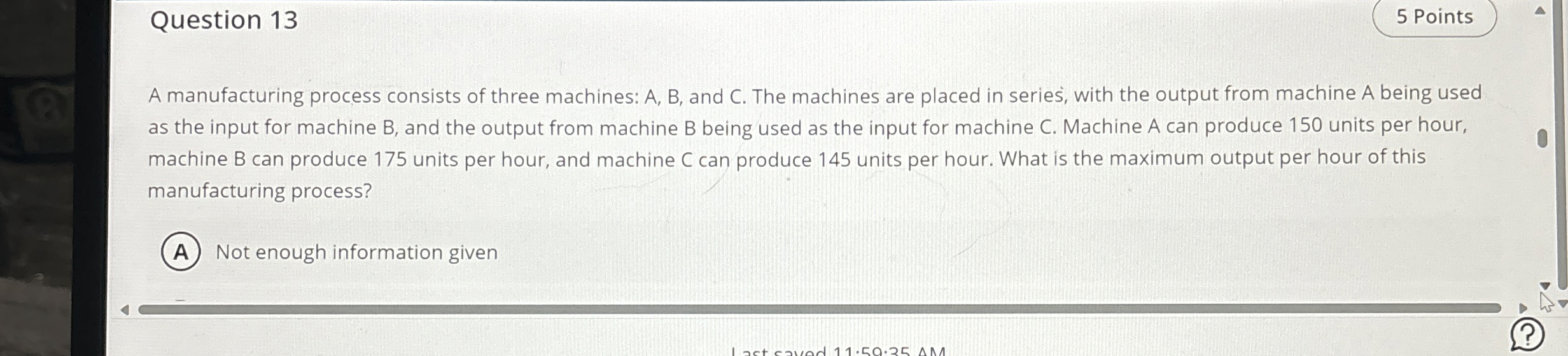 Solved Question 135 ﻿PointsA manufacturing process consists | Chegg.com