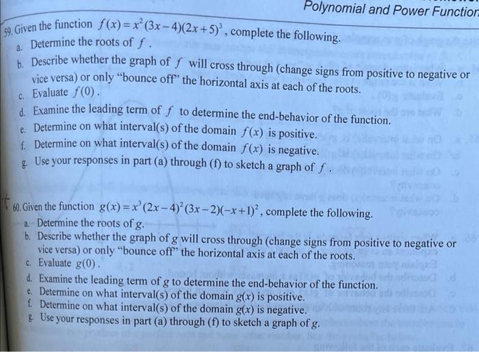 Solved 59. Given the function f(x)=x2(3x−4)(2x+5)3, complete | Chegg.com