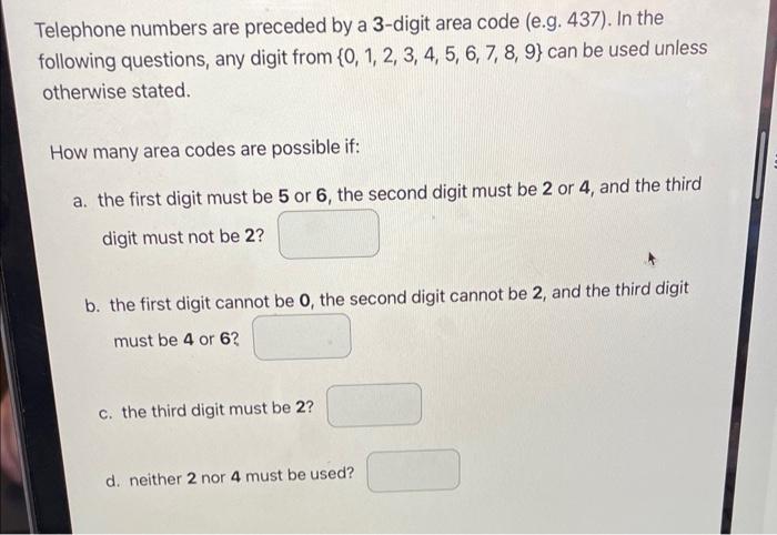 Solved lephone numbers are preceded by a 3-digit area code | Chegg.com