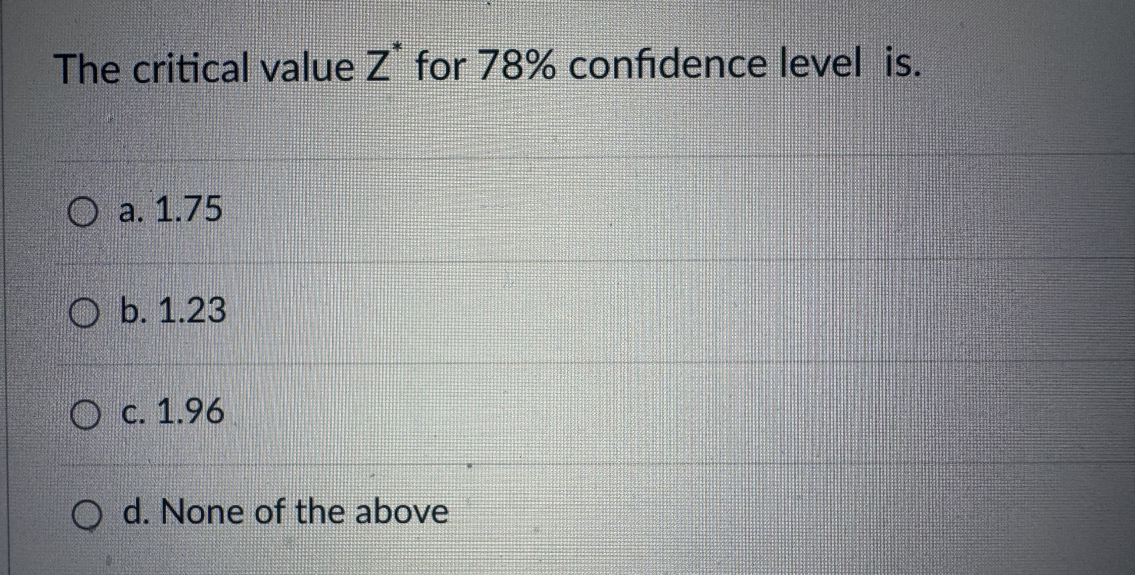Solved The critical value Z* ﻿for 78% ﻿confidence level is. | Chegg.com