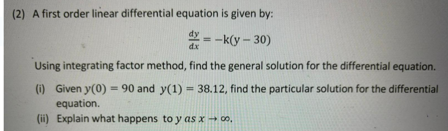 Solved (2) ﻿A first order linear differential equation is | Chegg.com