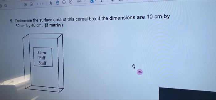 Solved O 5. Determine the surface area of this cereal box if | Chegg.com