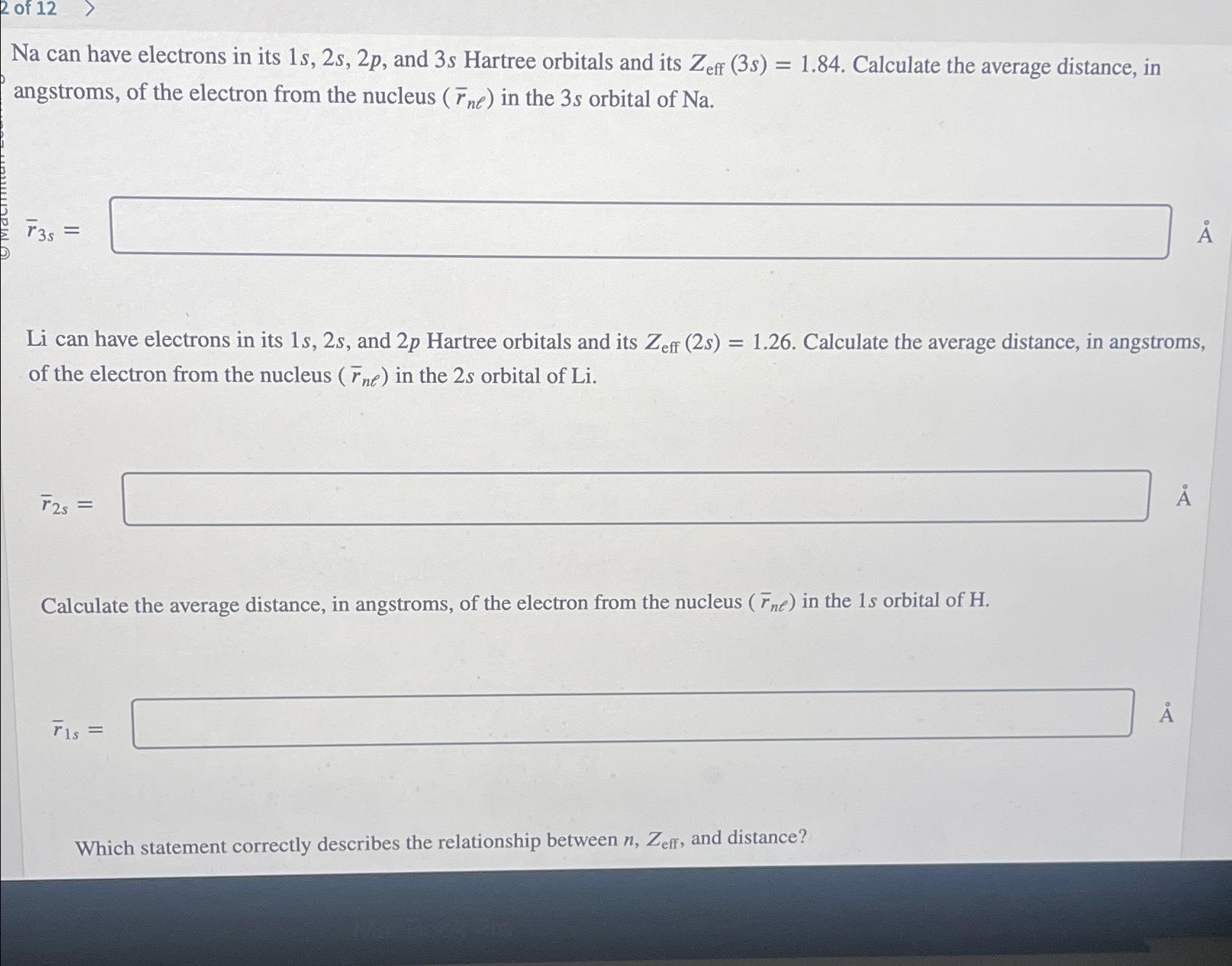 Solved 2 ﻿of 12Na can have electrons in its 1s,2s,2p, ﻿and | Chegg.com