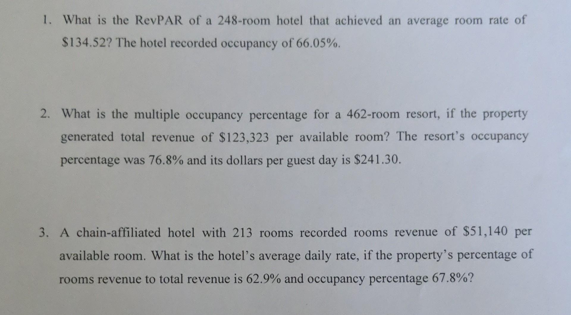 Solved 1. What is the RevPAR of a 248-room hotel that | Chegg.com