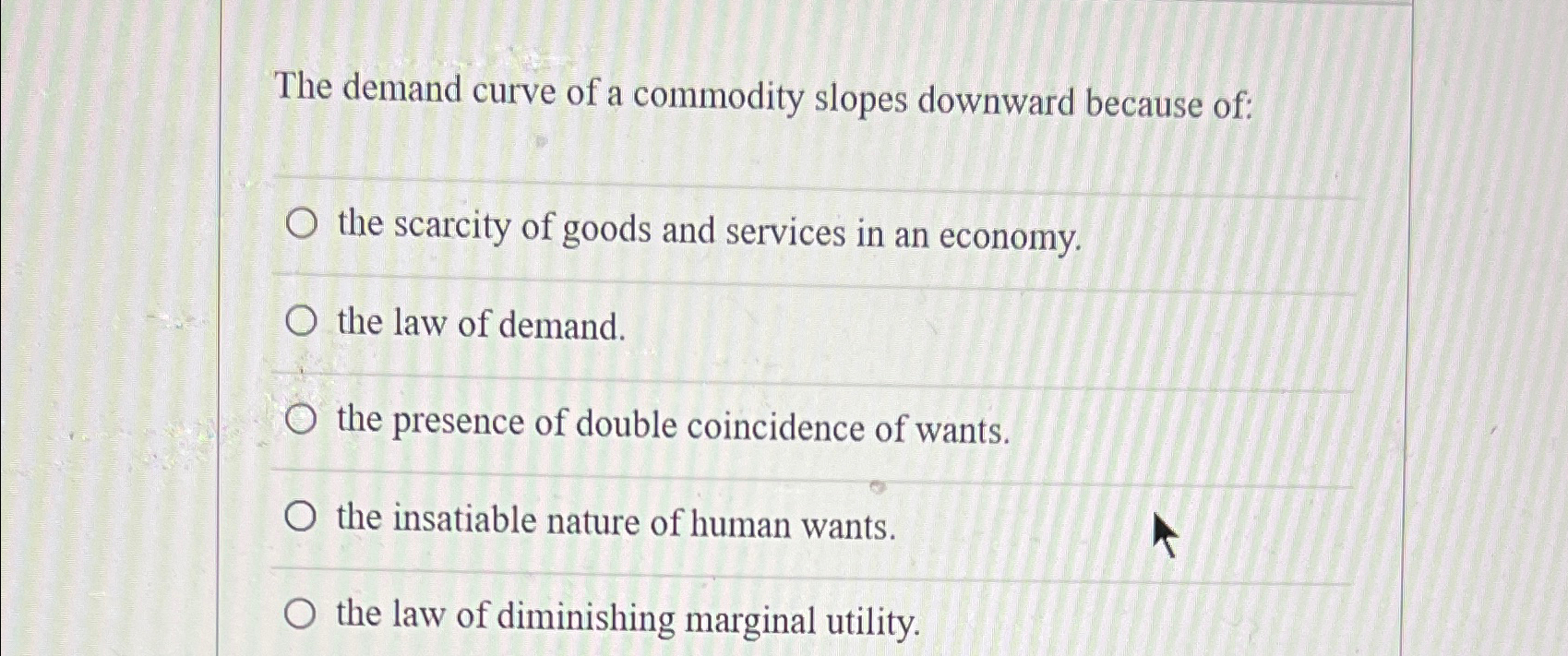 Solved The demand curve of a commodity slopes downward | Chegg.com
