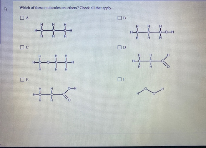 Solved Which of these molecules are ethers? Check all that | Chegg.com