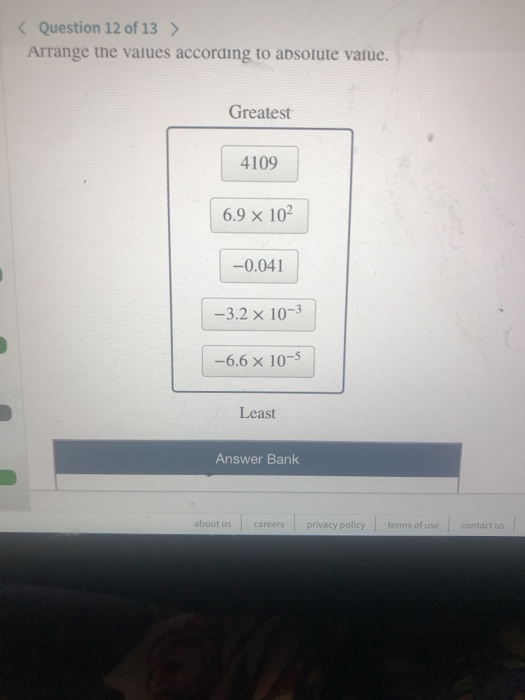 Solved Arrange the values according to | Chegg.com