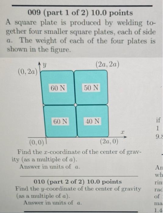 Solved 009 (part 1 of 2 ) 10.0 points A square plate is | Chegg.com