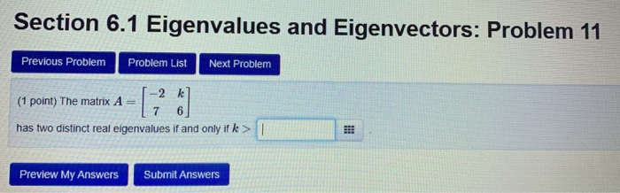 Solved Section 6.1 Eigenvalues and Eigenvectors: Problem 11 | Chegg.com