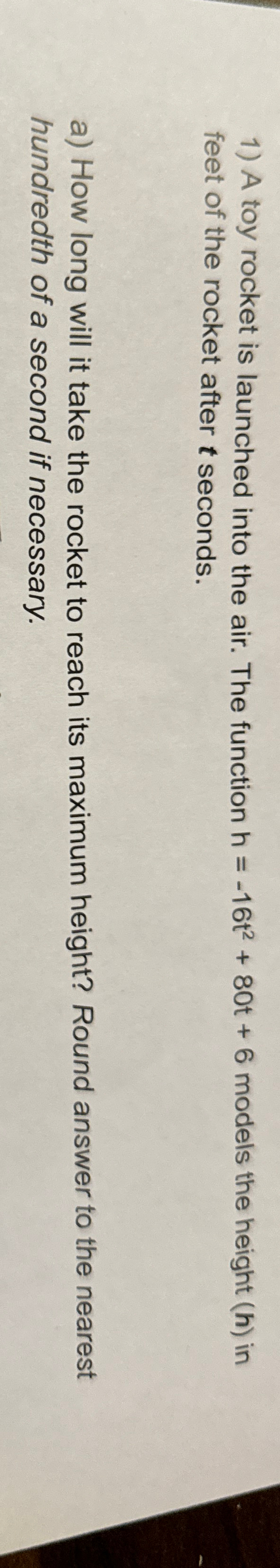 Solved A toy rocket is launched into the air. The function | Chegg.com