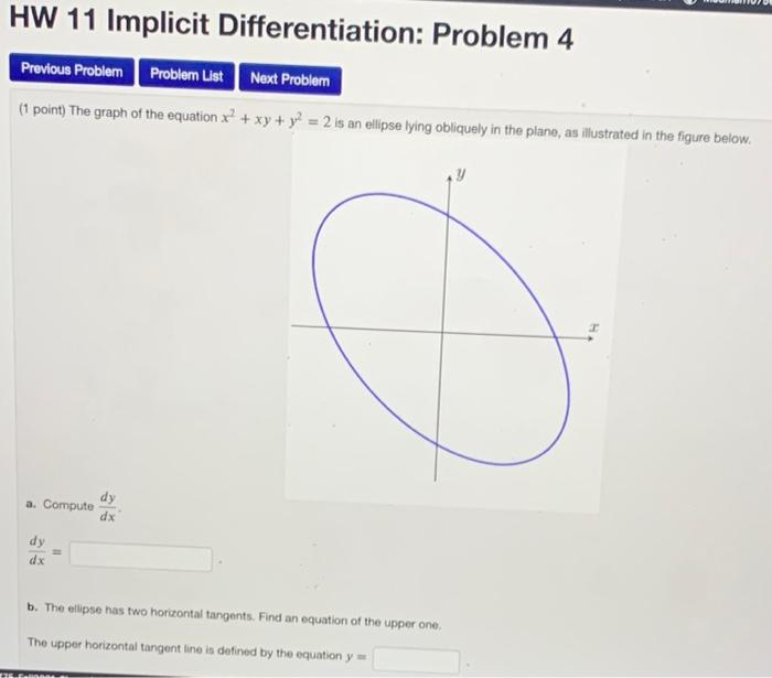 Solved HW 11 Implicit Differentiation: Problem 4 Previous | Chegg.com