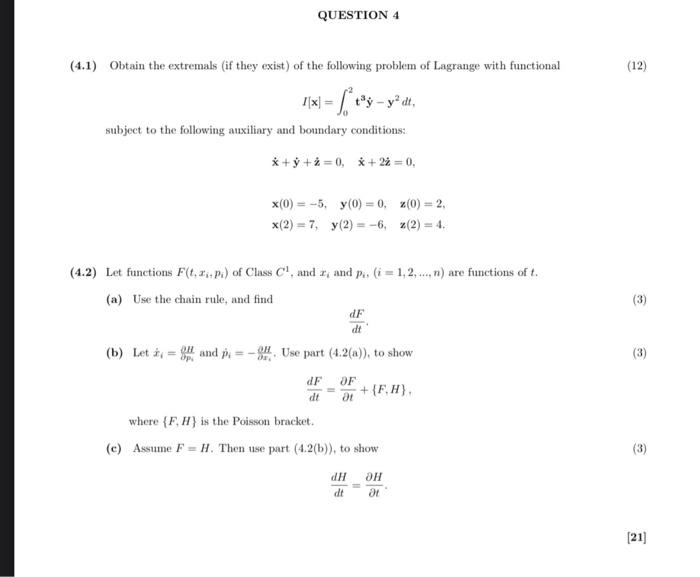 (4.1) Obtain the extremals (if they exist) of the | Chegg.com