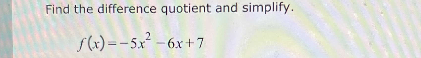 Solved Find the difference quotient and | Chegg.com