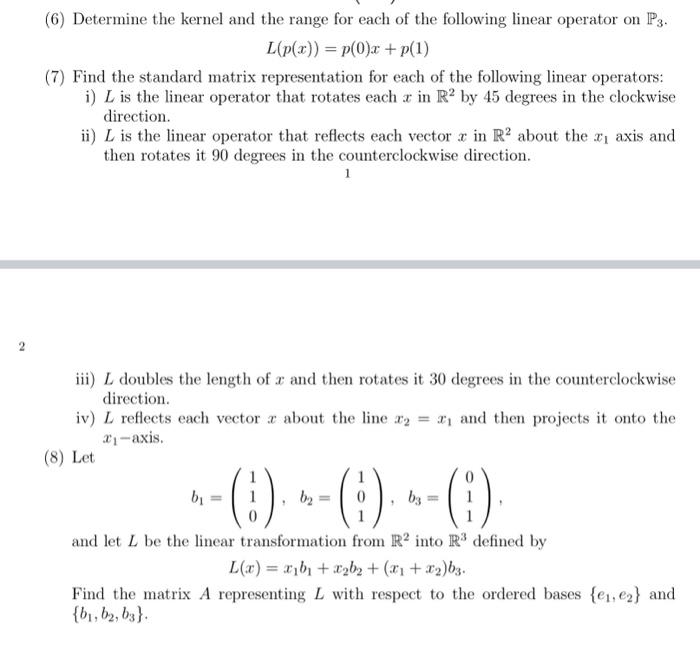 Solved L(p(x))=p(0)x+p(1) (7) Find the standard matrix | Chegg.com