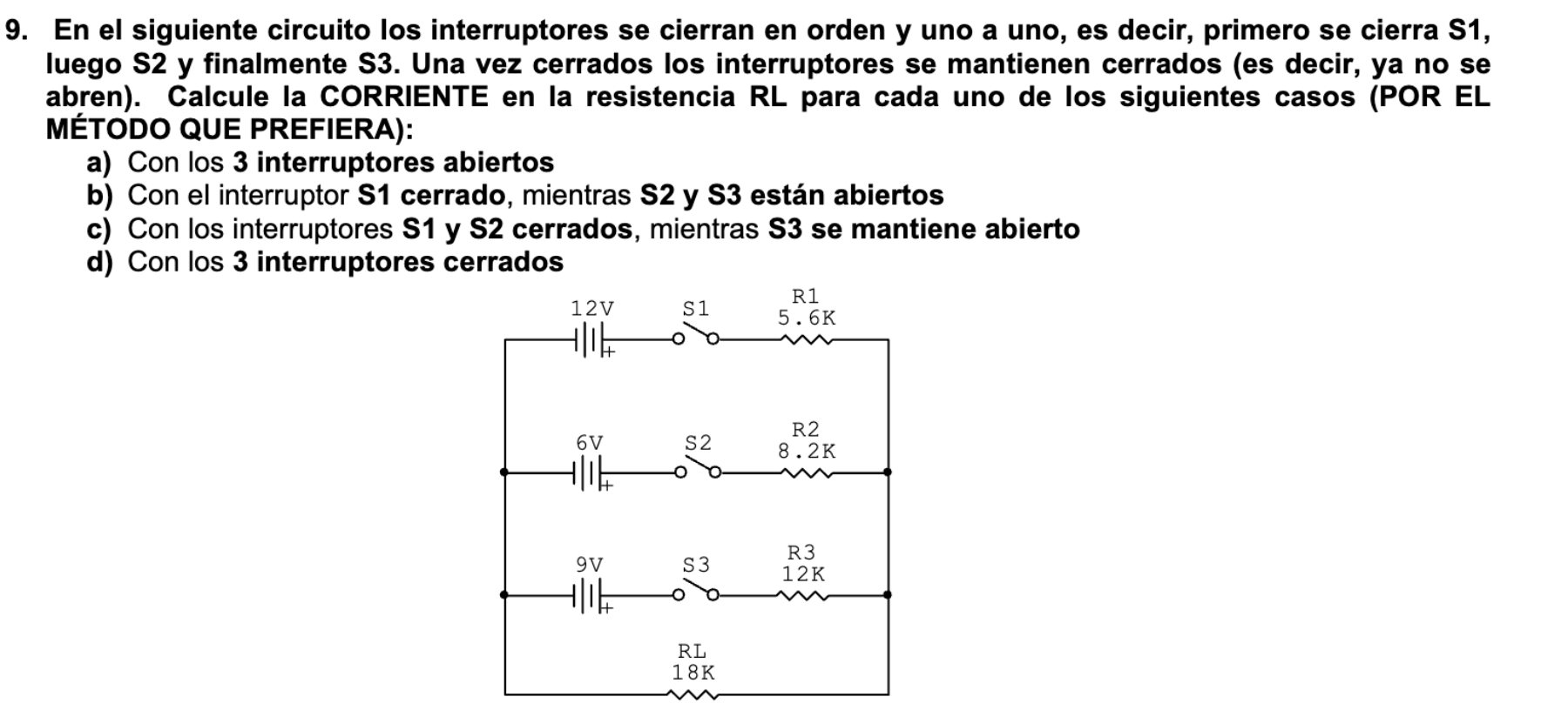 Solved En el siguiente circuito los interruptores se cierran | Chegg.com