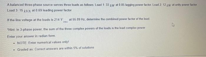Solved A balanced three-phase source serves three loads as | Chegg.com