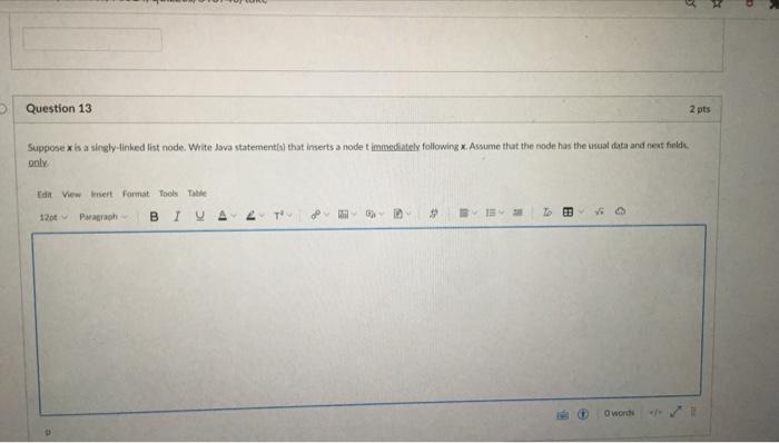 Solved Question 13 2 pts Suppose x is a singly linked list | Chegg.com