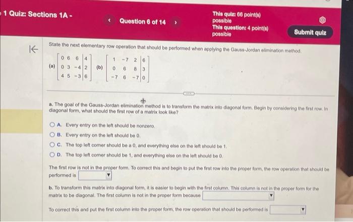 Solved State the next elementary row operation that should | Chegg.com