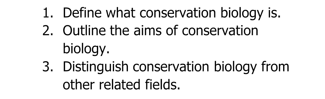 Solved Define what conservation biology is.Outline the aims | Chegg.com