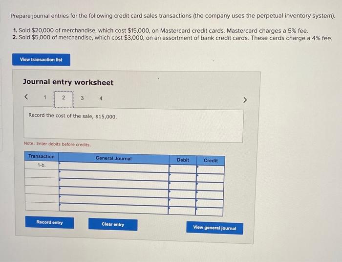 Solved Prepare journal entries for the following credit card | Chegg.com